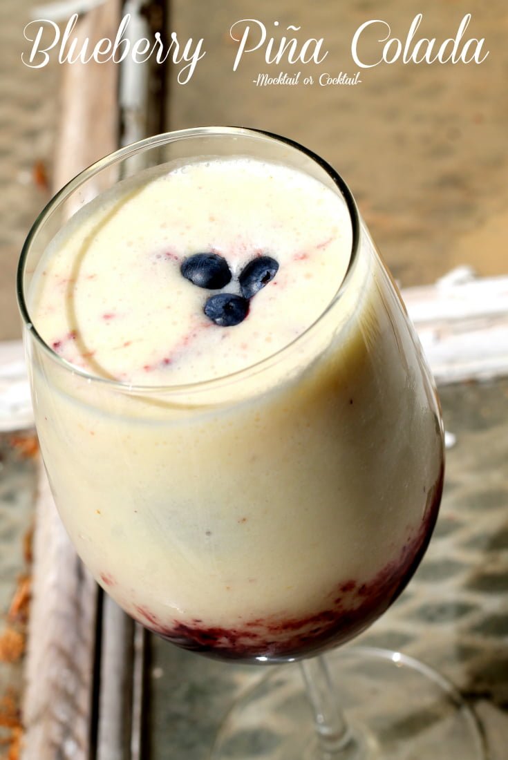 Blueberry Piña Coladas {Mocktail or Cocktail} - Real: The Kitchen and ...